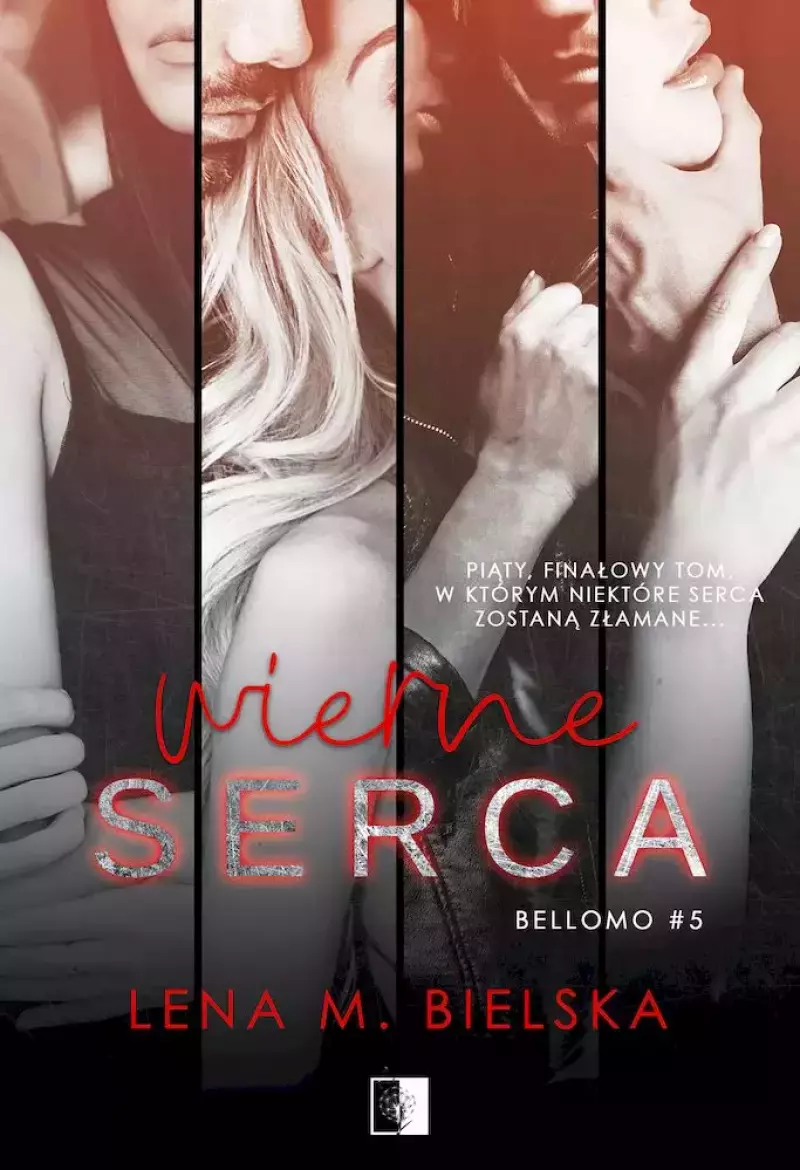 Bellomo. Tom 5. Wierne serca - Lena M. Bielska