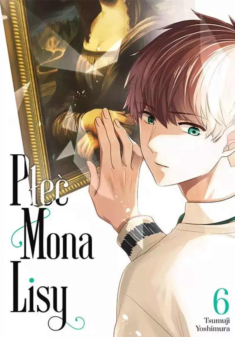 Płeć Mona Lisy. Tom 6 - Tsumuji Yoshimura