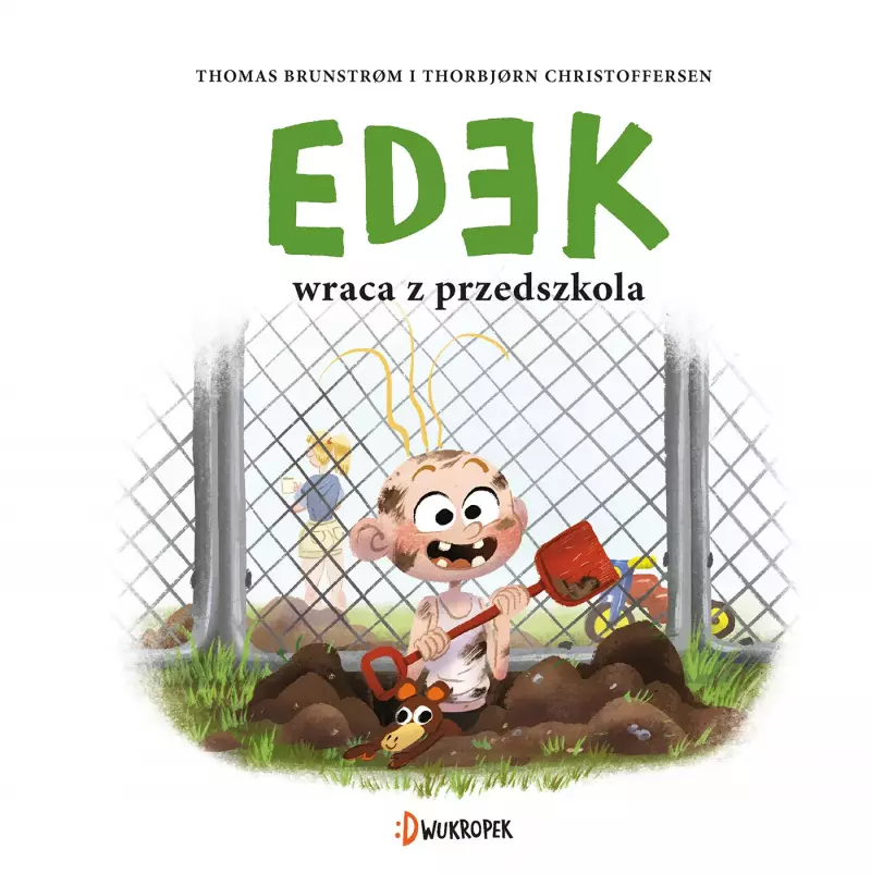 Edek wraca z przedszkola. Edek, tom 4 - Thomas Brunstrøm
