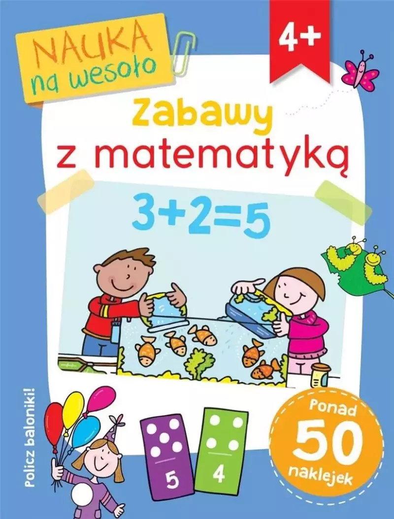 Nauka na wesoło. Zabawy z matematyką - Paul Broadbent, Simon Abbott
