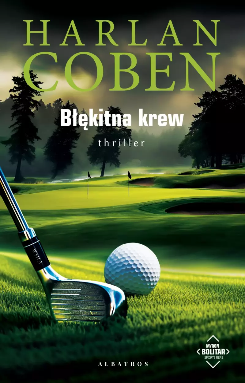 Myron Bolitar. Tom 4. Błękitna krew - Harlan Coben