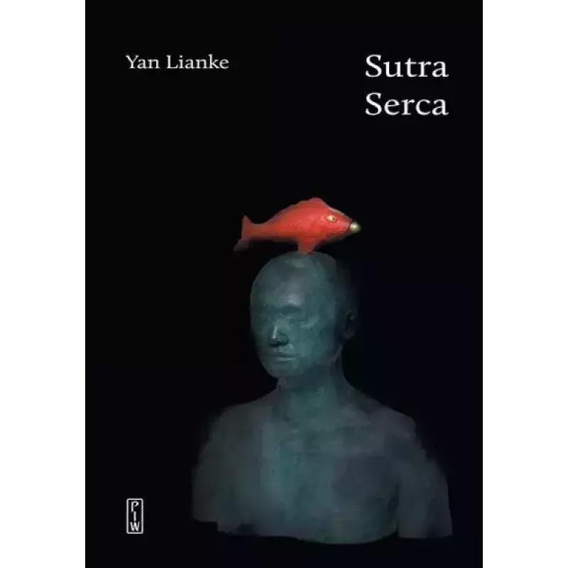 Sutra Serca - Yan Lianke