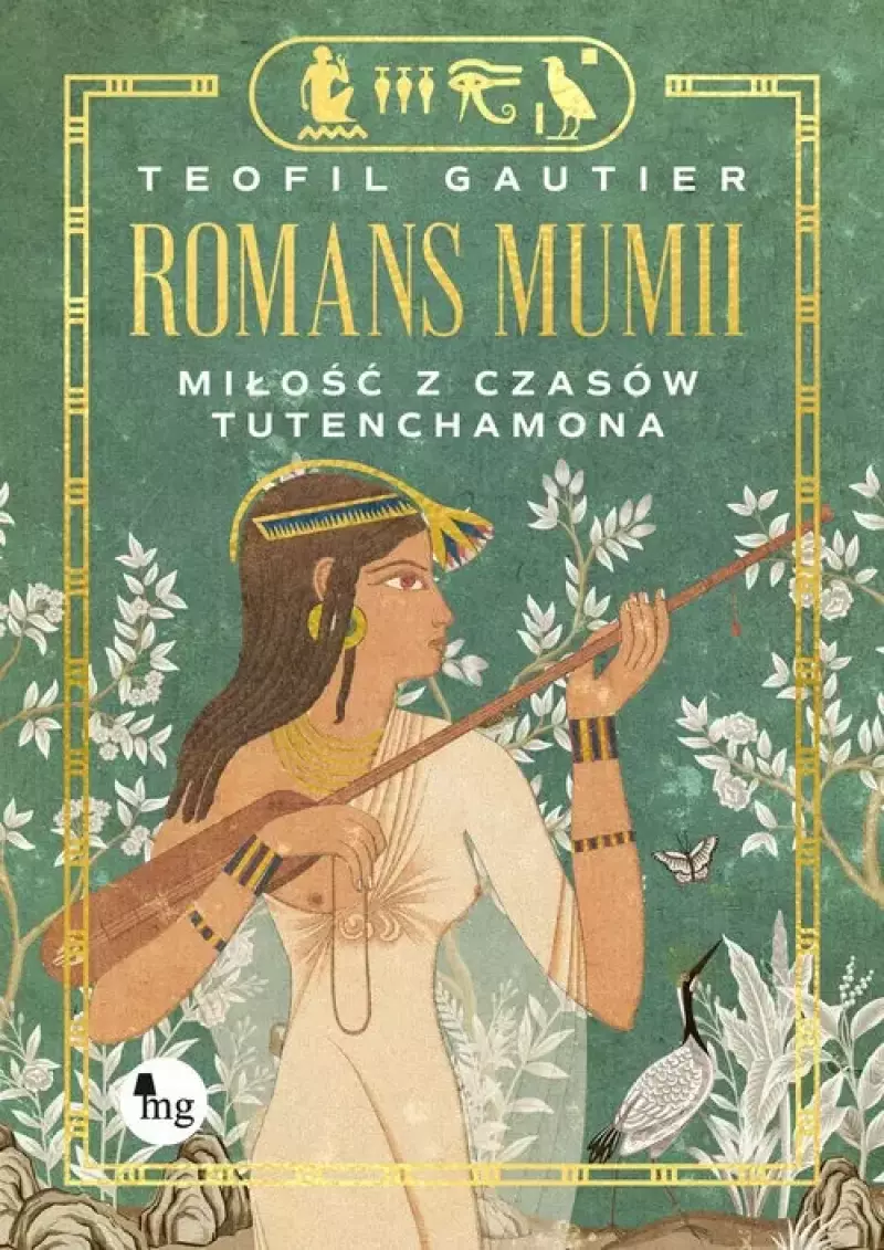 Romans mumii. Miłość z czasów Tutenchamona - Teofil Gautier