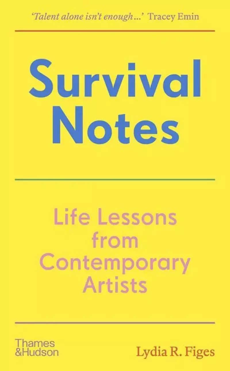Survival Notes - Lydia R. Figes
