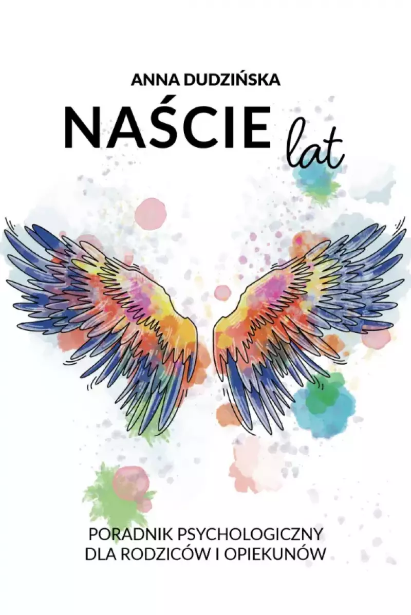 Naście lat - Anna Dudzińska