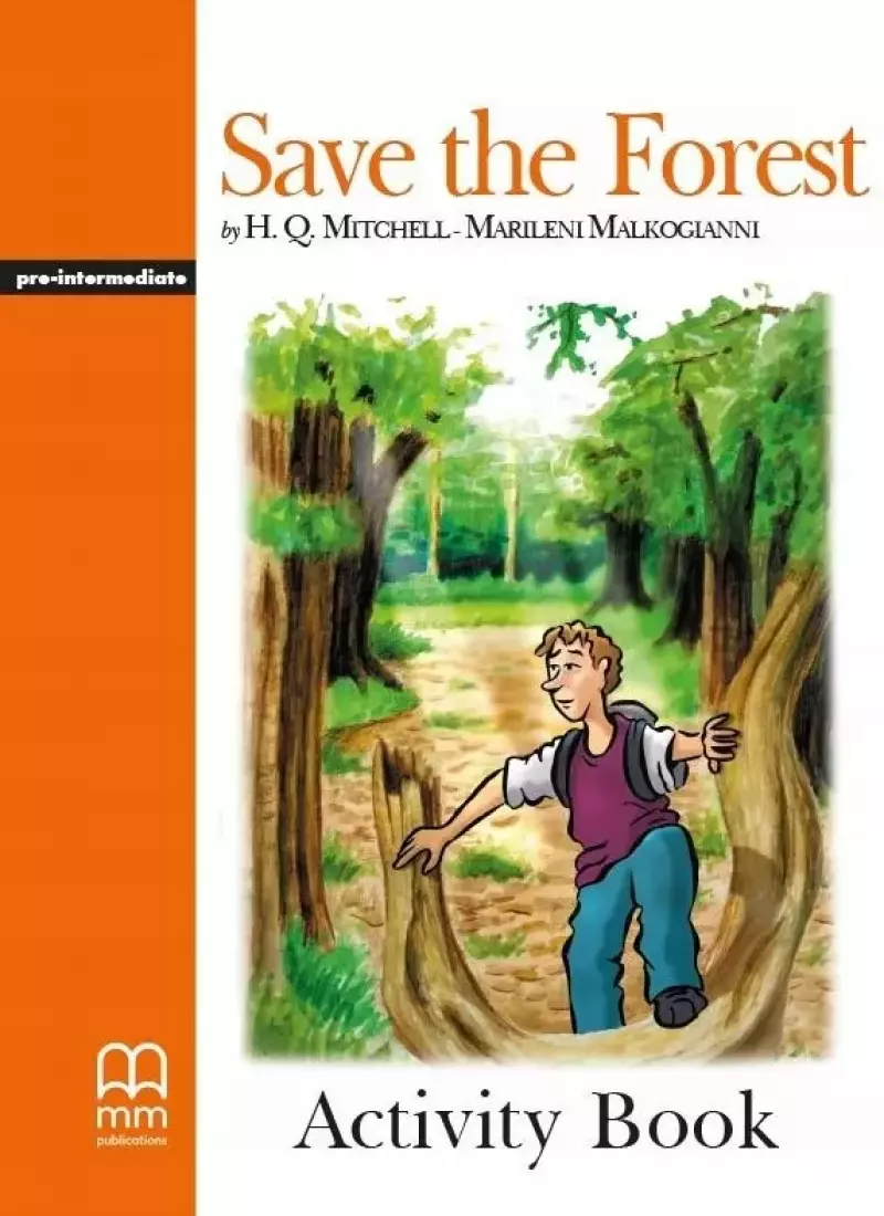 Save The Forest Activity Book - Q Mitchell Marileni Malkogianni H
