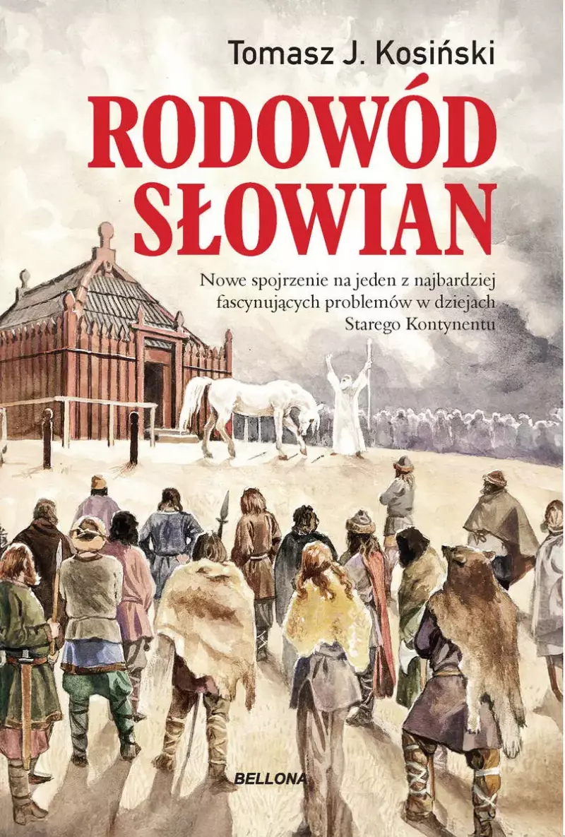 Rodowód Słowian - Tomasz J. Kosiński