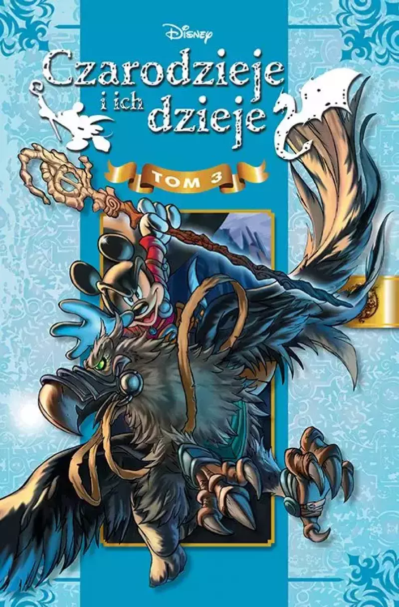 Czarodzieje i ich dzieje. Tom 3 - Stefano Ambrosio, Maria Muzzolini ...