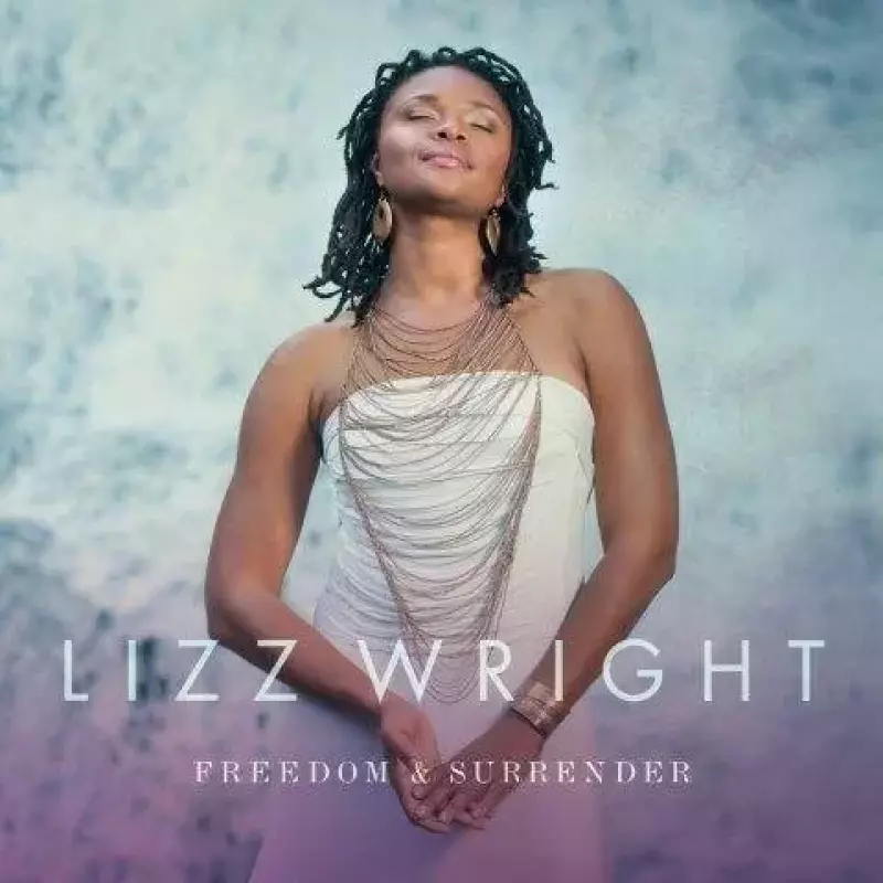 Freedom & Surrender - Wright Lizz