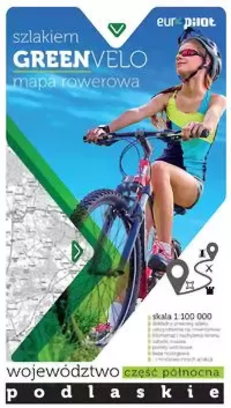 Green Velo mapa rowerowa. Województwo podlaskie, część północna