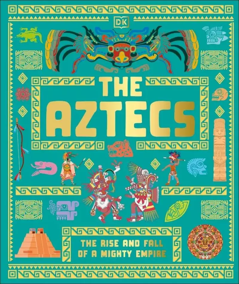 The Aztecs. The Rise and Fall of a Mighty Empire - praca zbiorowa