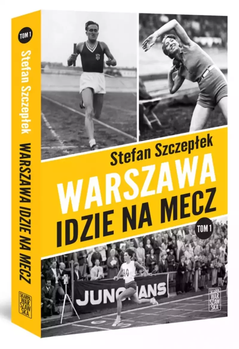 Warszawa idzie na mecz - Stefan Szczepłek