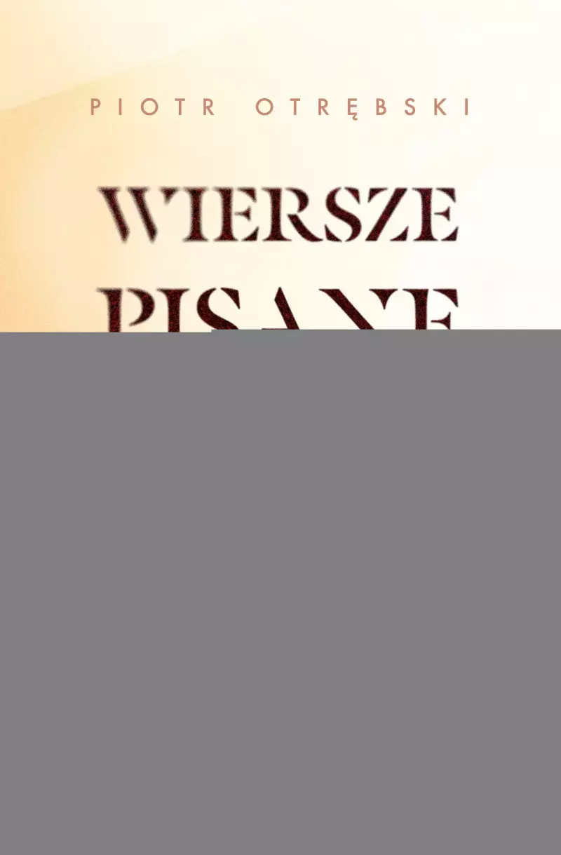 Wiersze pisane w Warszawie. Ekfrazy i inne rozpoznania