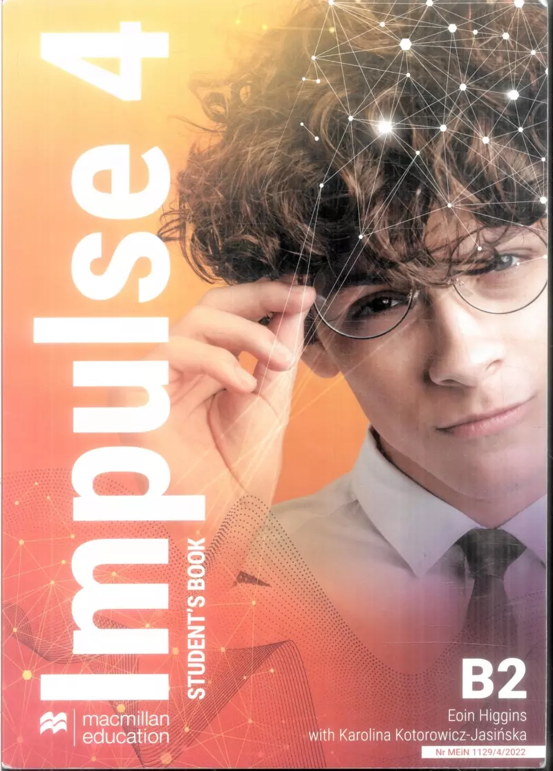 Impulse 4 B2. Student's Book - Eoin Higgins, Karolina Kotorowicz-Jasińska
