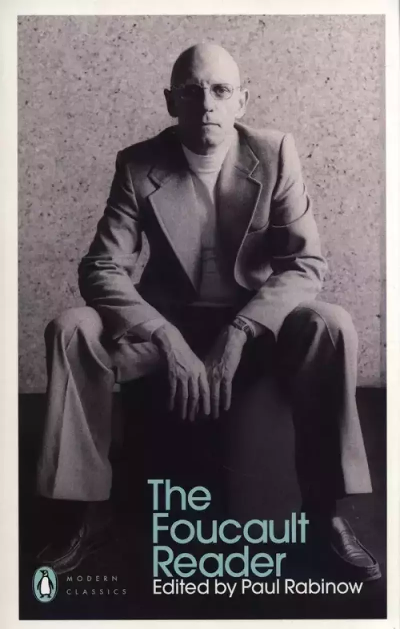 The Foucault Reader - Michel Foucault