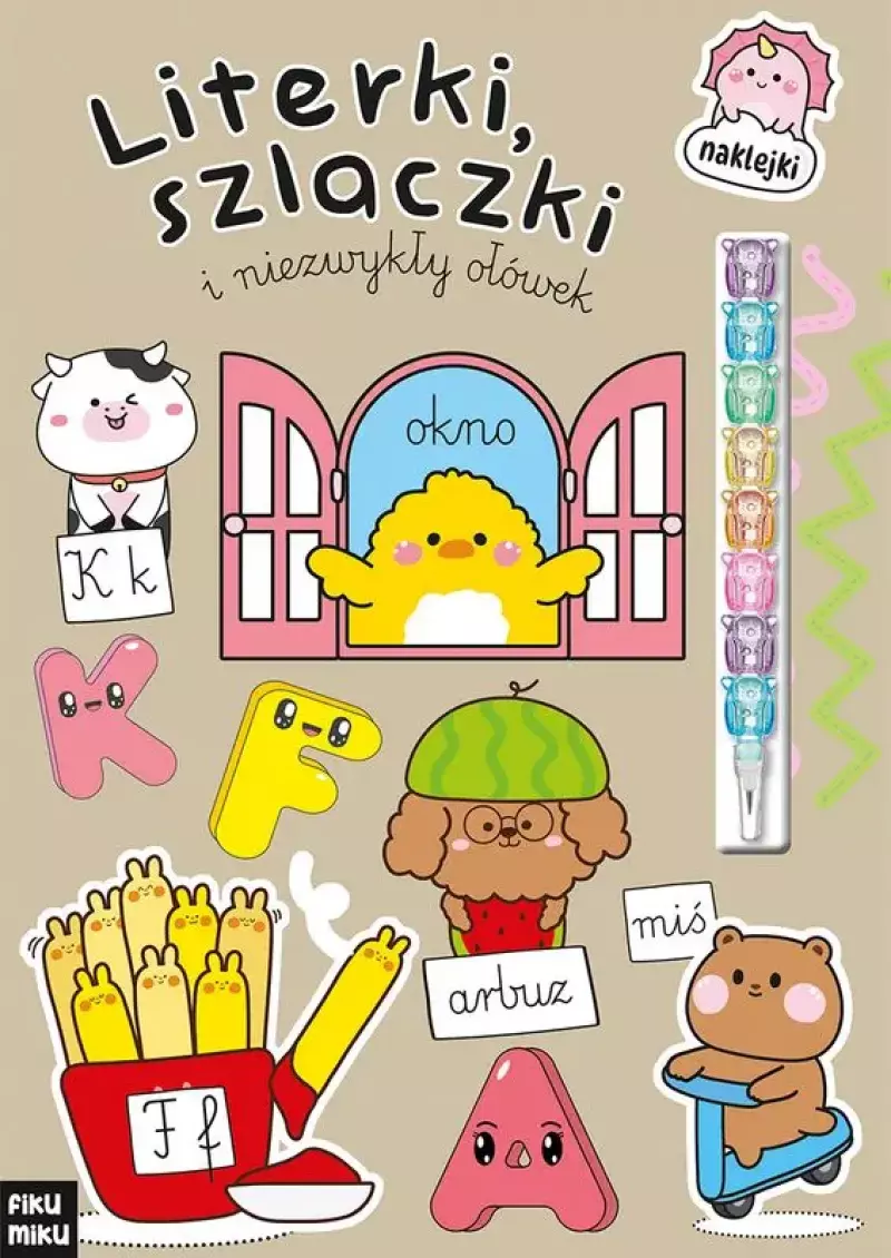 Literki, szlaczki i niezwykły ołówek - praca zbiorowa