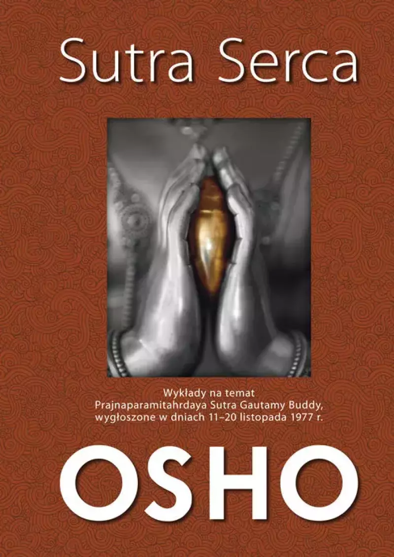 Sutra Serca - Osho