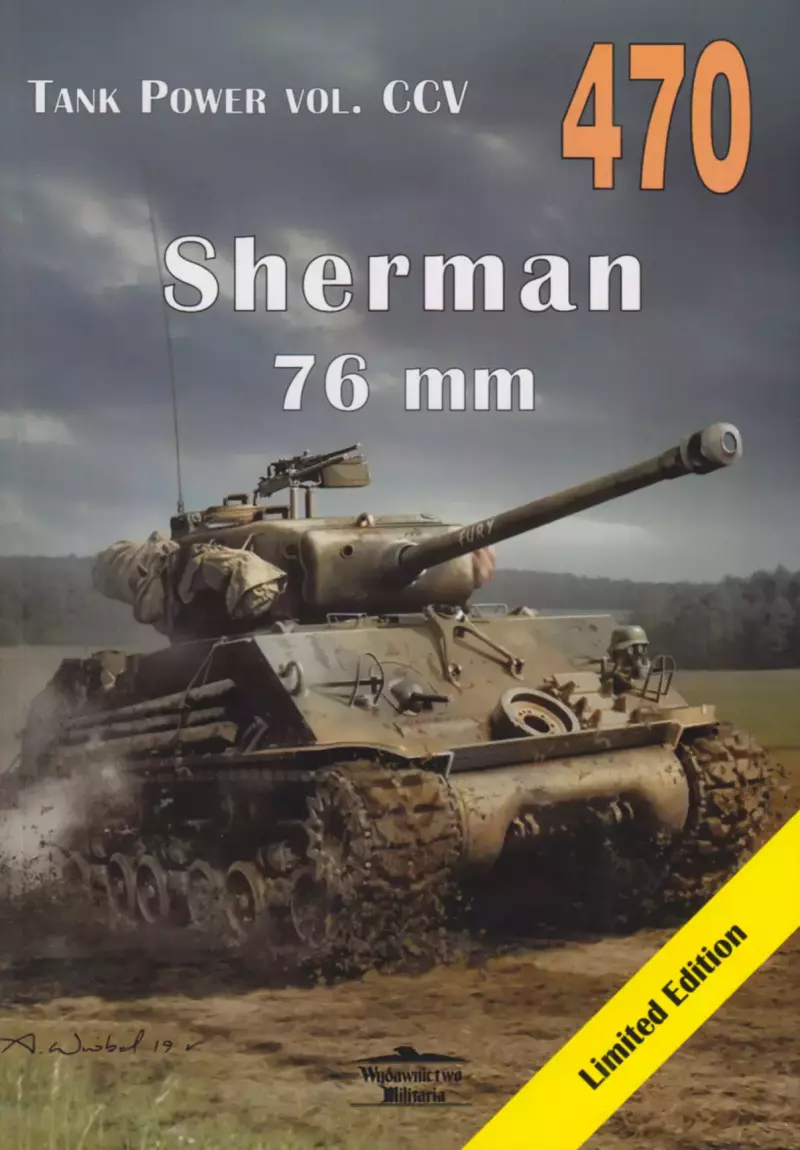 Tank Power. Vol. CCV 470. Sherman 76 mm - Janusz Ledwoch