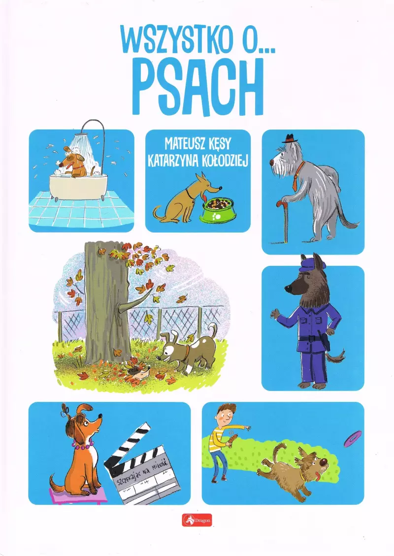 Wszystko o psach - Kęsy Mateusz