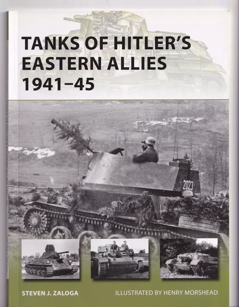 Tanks Of Hitler's Eastern Allies 1941-45 - Steven J. Zaloga