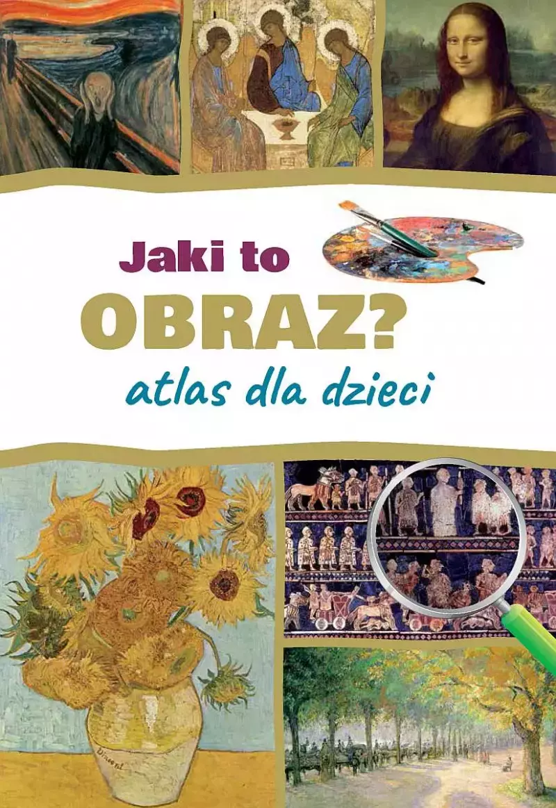 Jaki to obraz? Atlas dla dzieci - Winiewicz-Cybulska Izabela