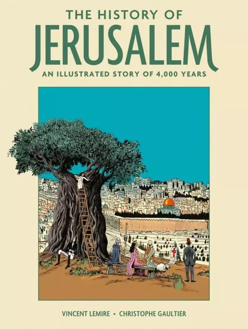 The History of Jerusalem - Lemire Vincent