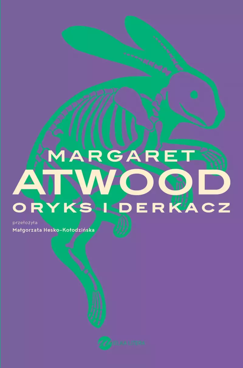 Oryks i Derkacz - Margaret Atwood