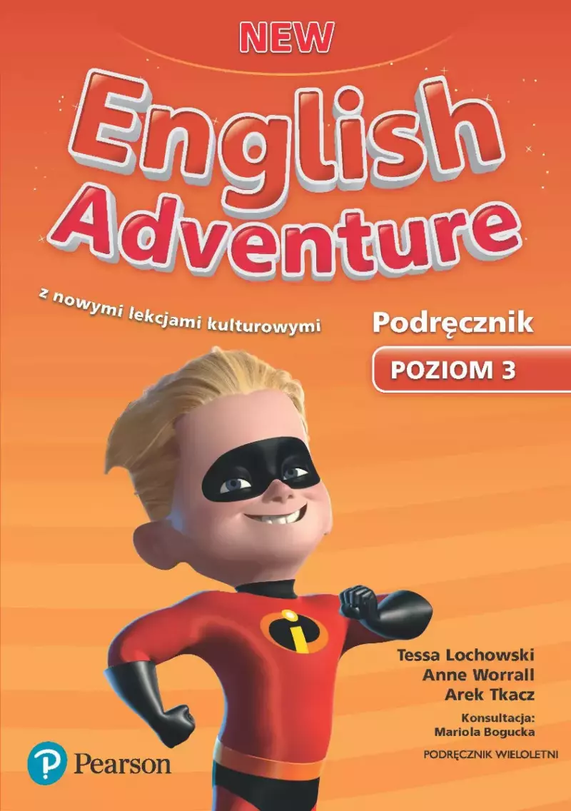 New English Adventure 3. Podręcznik. - Tessa Lochowski, Anna Worrall ...