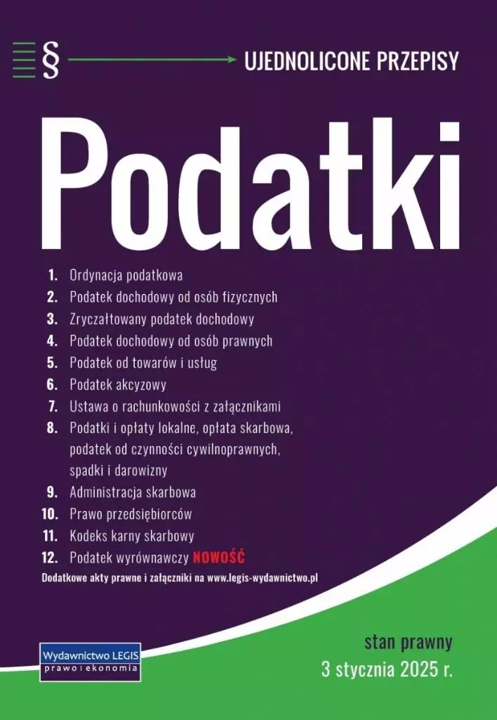 Podatki - ujednolicone przepisy - 3. 01. 2025 - praca zbiorowa