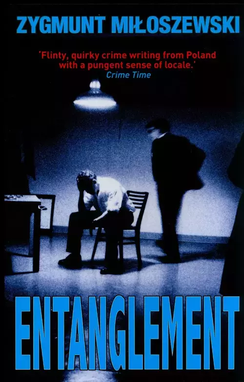Entanglement - Zygmunt Miłoszewski