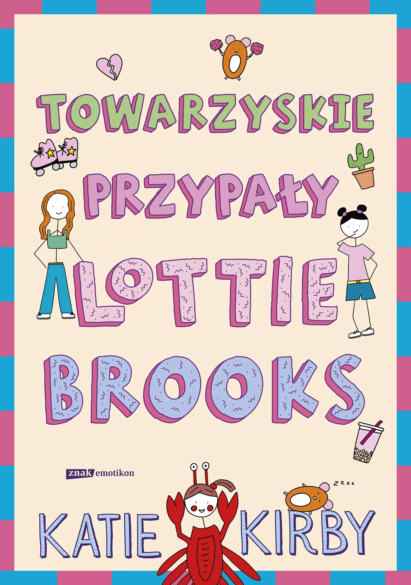 Żenujące życie Lottie Brooks - Katie Kirby