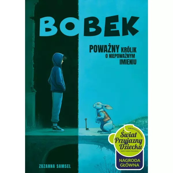 Bobek. Poważny królik o niepoważnym imieniu - Samsel Zuzanna