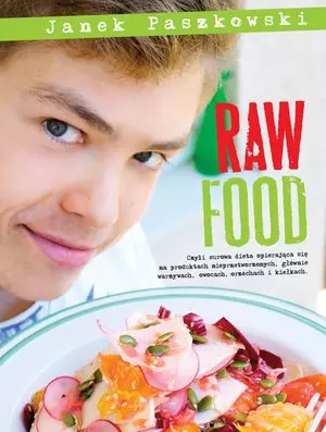Raw food - Janek Paszkowski