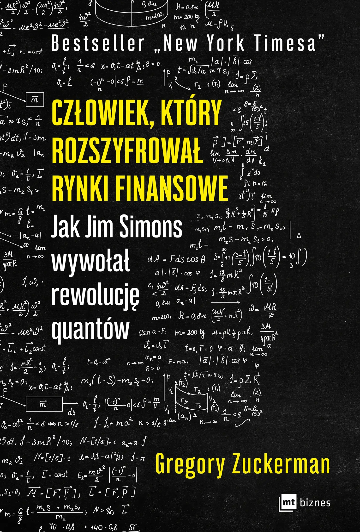 Człowiek, który rozszyfrował rynki finansowe - Gregory Zuckerman