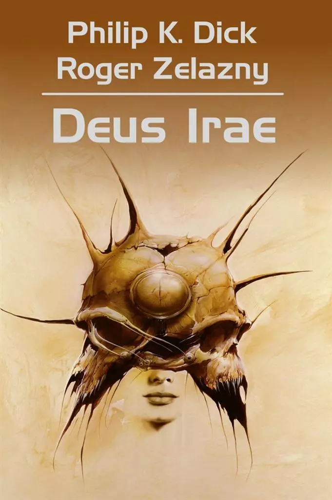Deus Irae - Philip K. Dick, Robert Zelazny