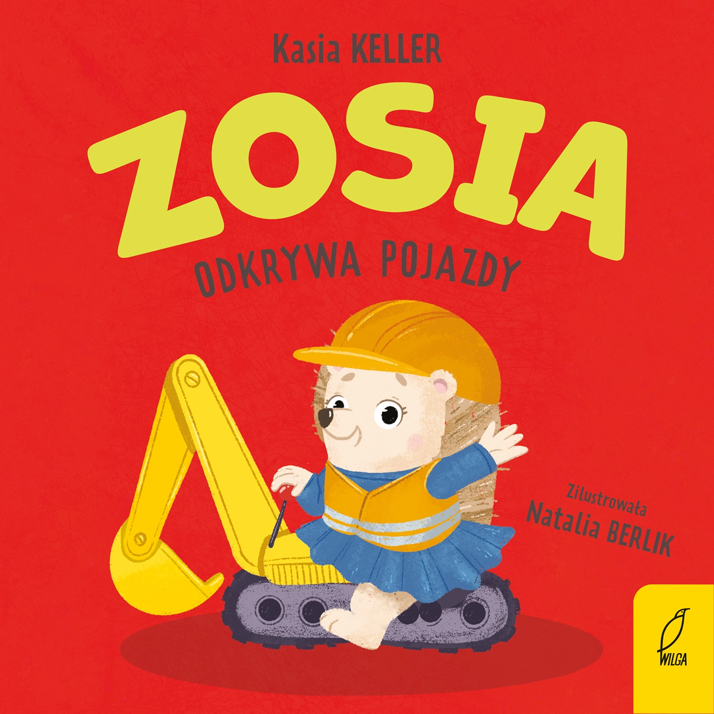 Zosia odkrywa pojazdy - Katarzyna Keller