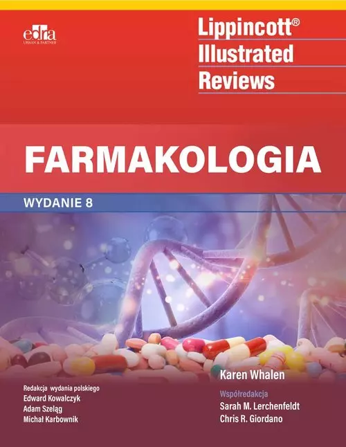 Farmakologia Lippincott Illustrated Reviews - Whalen K.