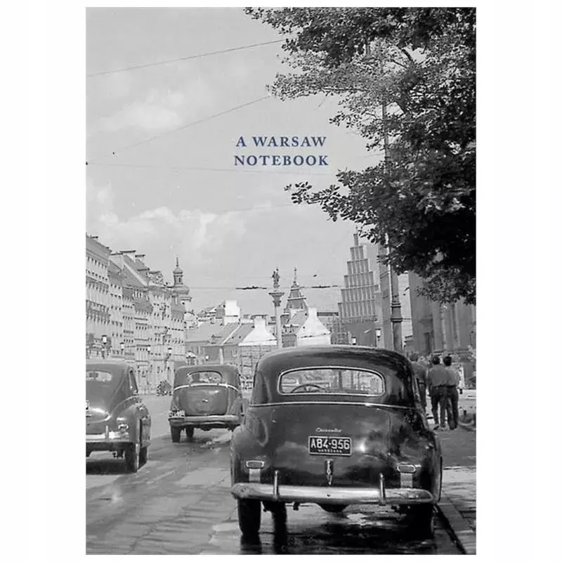 A Warsaw Notebook - Austeria