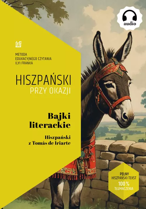 Bajki literackie. Hiszpański z Tomás de Iriarte - Tomás de Iriarte ...