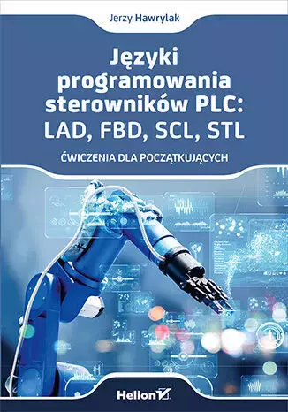 Języki programowania sterowników PLC: LAD, FBD, SCL, STL