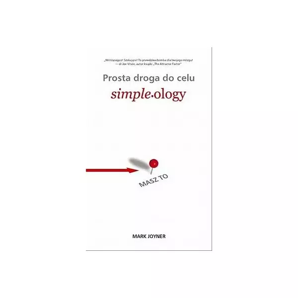 Simple.ology Prosta droga do celu - JOYNER MARK