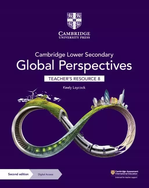 Cambridge Lower Secondary Global Perspectives Teacher's Resource 8 with