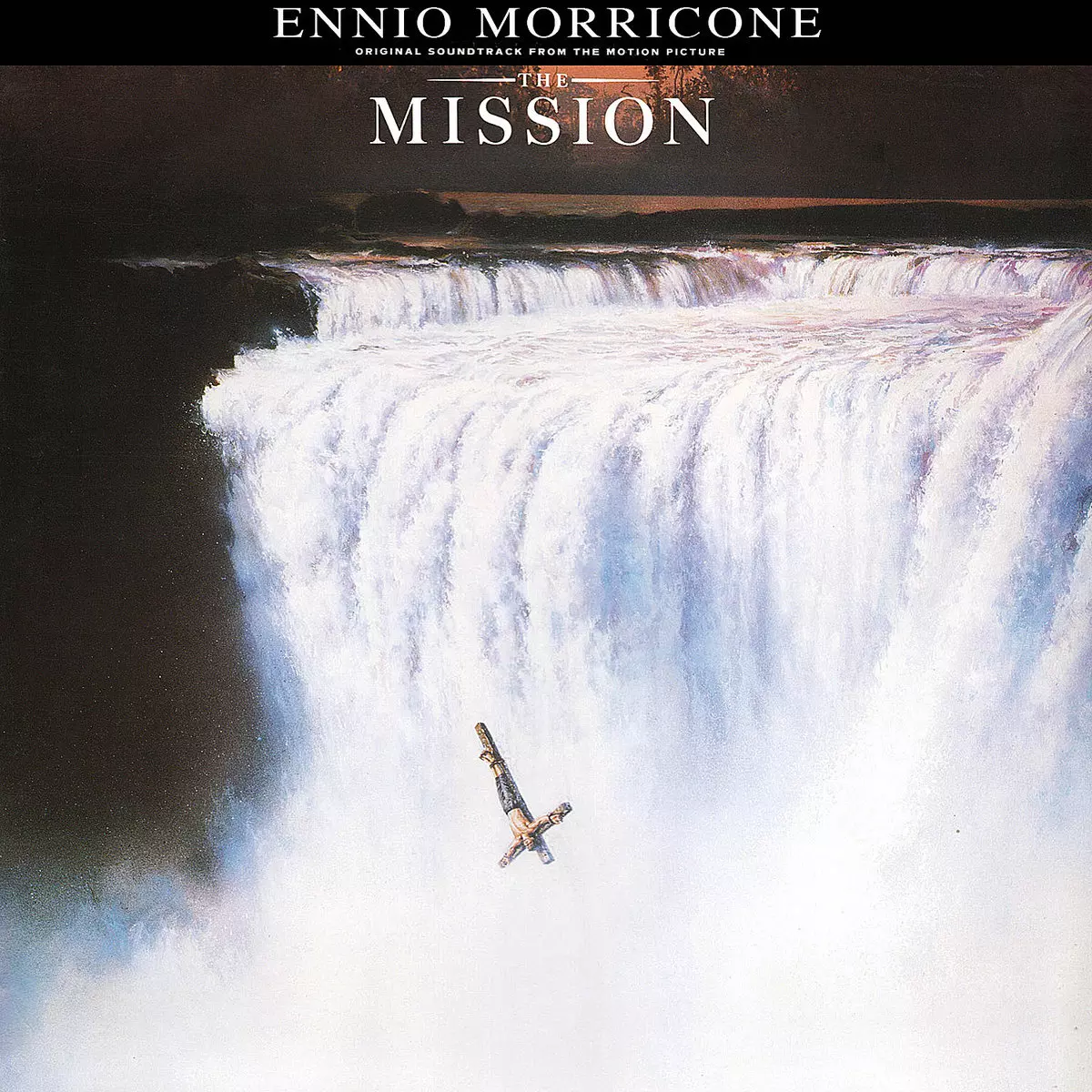 The Mission (Music From The Motion Picture) - Ennio Morricone