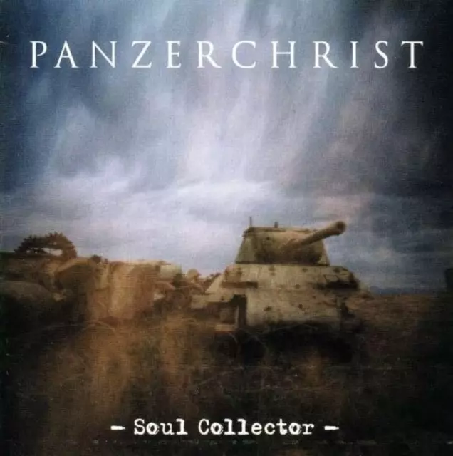Soul Collector, CD - Panzerchrist
