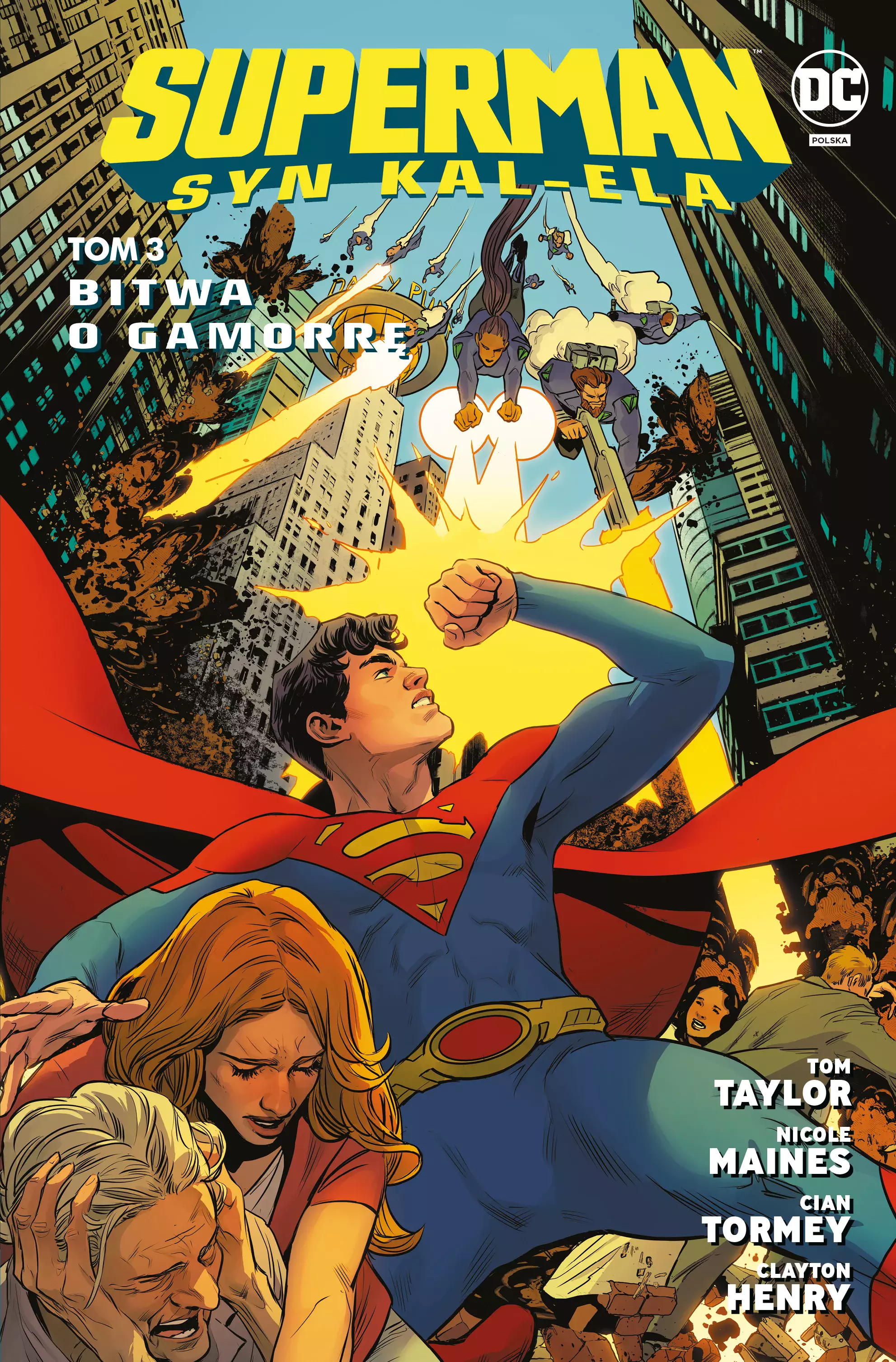 Superman. Syn Kal-Ela. Bitwa o Gamorrę. Tom 3