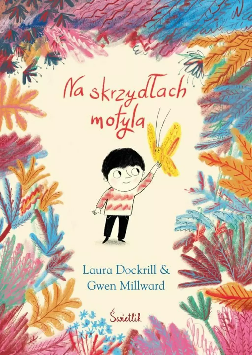 Na skrzydłach motyla - Dockrill Laura