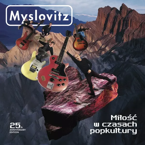 Milosc w czasach popkultury. 25th Anniversary Edition CD