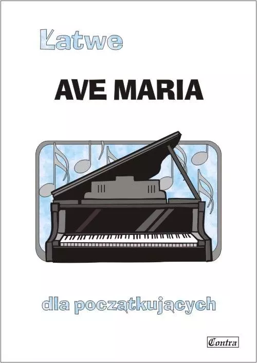 Łatwe Ave Maria - A. Górecka