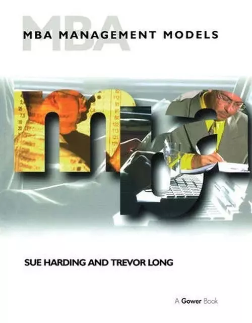 MBA Management Models - Harding Sue, Long Trevor