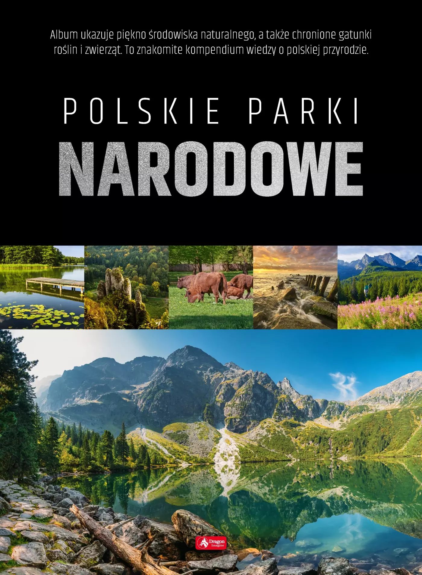 Polskie parki narodowe - praca zbiorowa